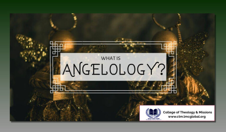 Angelology – Angels – College of Theology & Missions